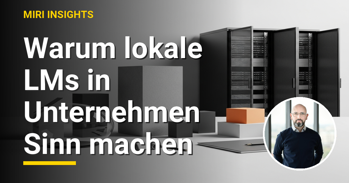 Warum lokale LMs in Unternehmen Sinn machen – Michael Rifkin